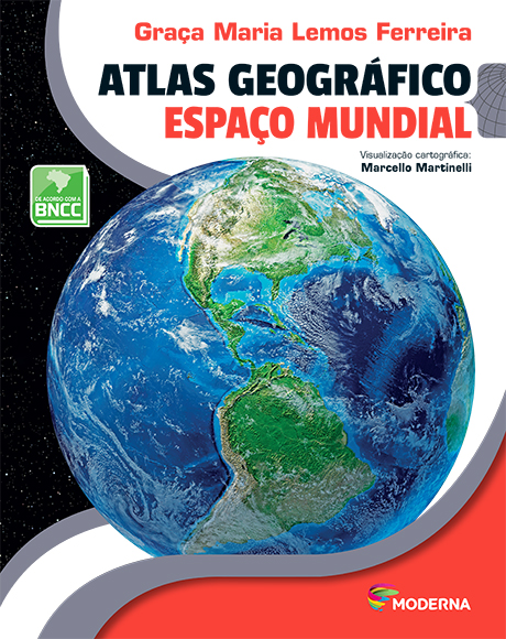Atlas Geográfico - Espaço mundial - 5ª edição | Editora Moderna Atlas Geográfico - Espaço mundial - 5ª edição | Editora Moderna